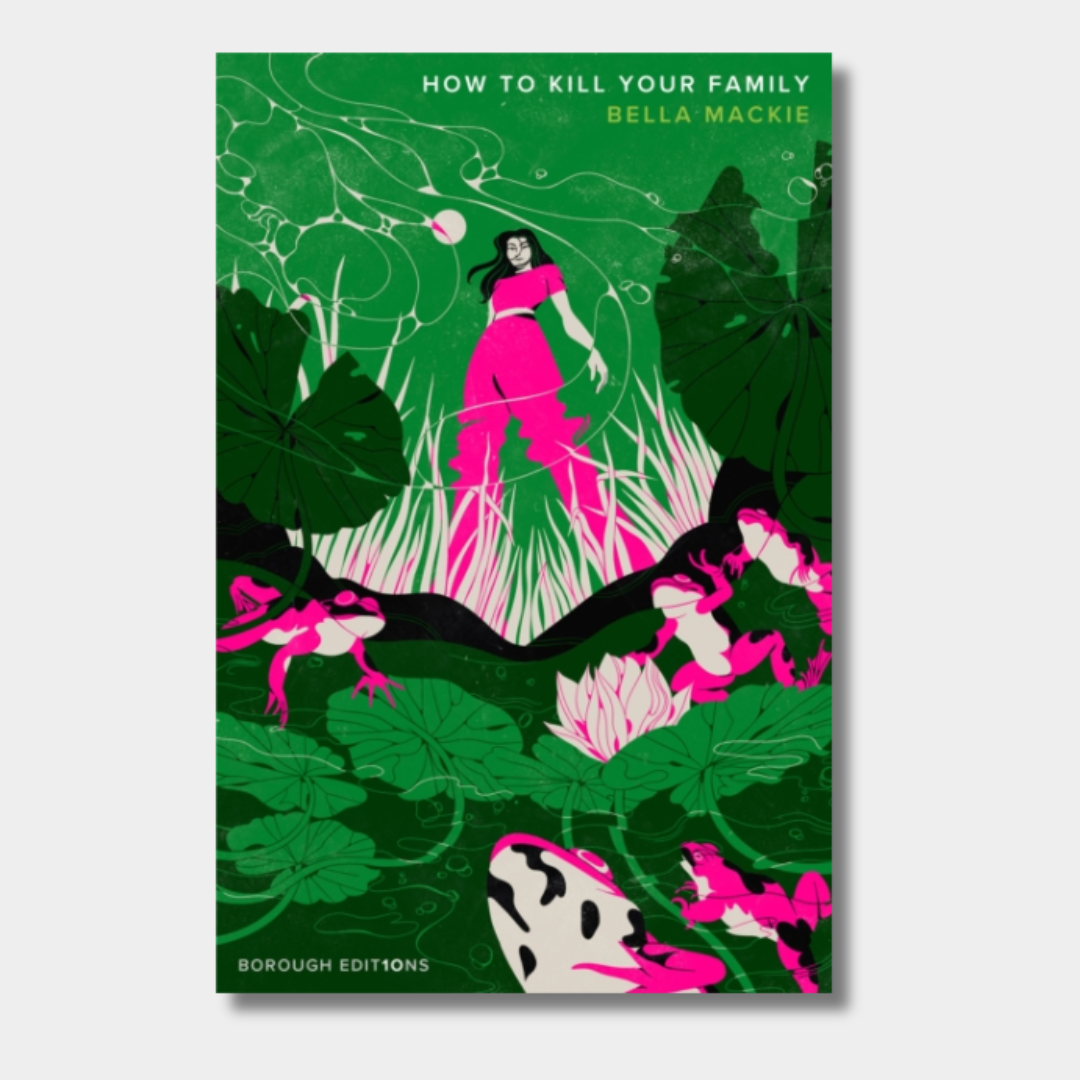 How to Kill Your Family – Rare Birds Books