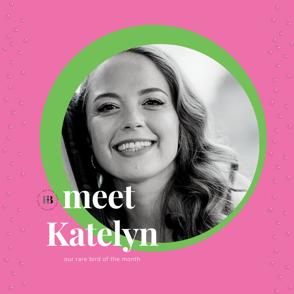 Meet Katelyn: our member of the month! – Rare Birds Books
