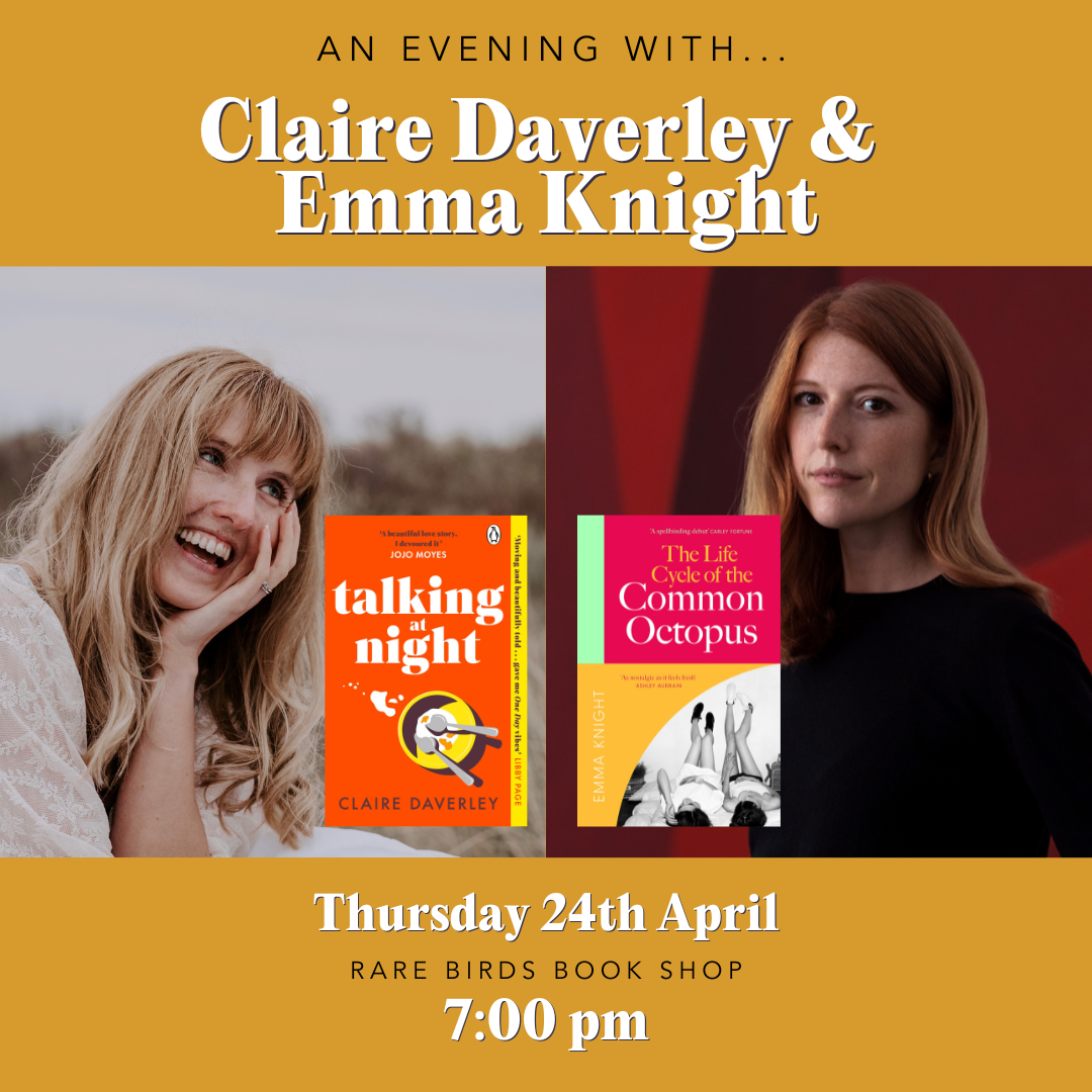 An Evening With Claire Daverley & Emma Knight - Rare Birds Book Shop ...