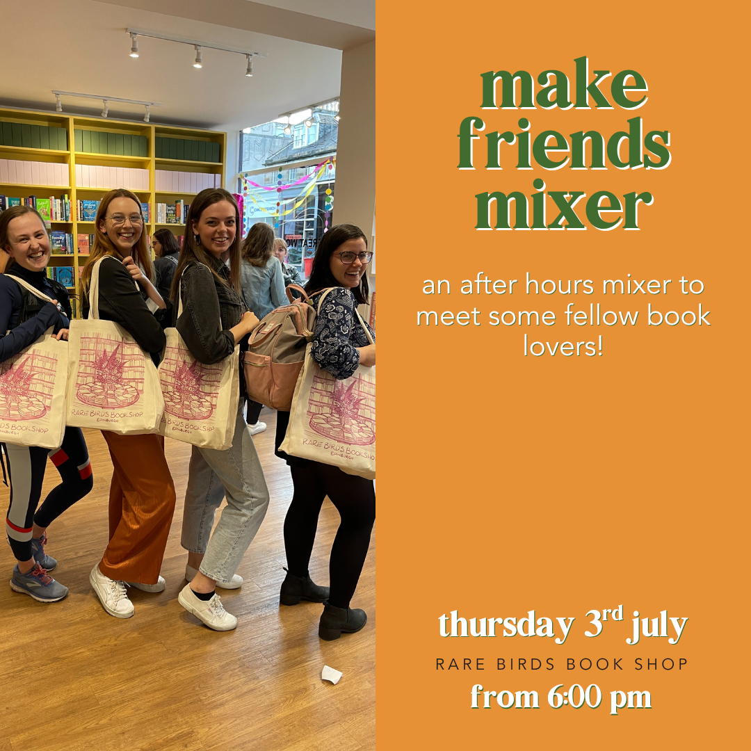 Make Friends Mixer – Rare Birds Books