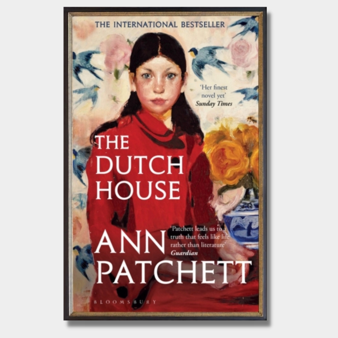 The Dutch House – Rare Birds Books