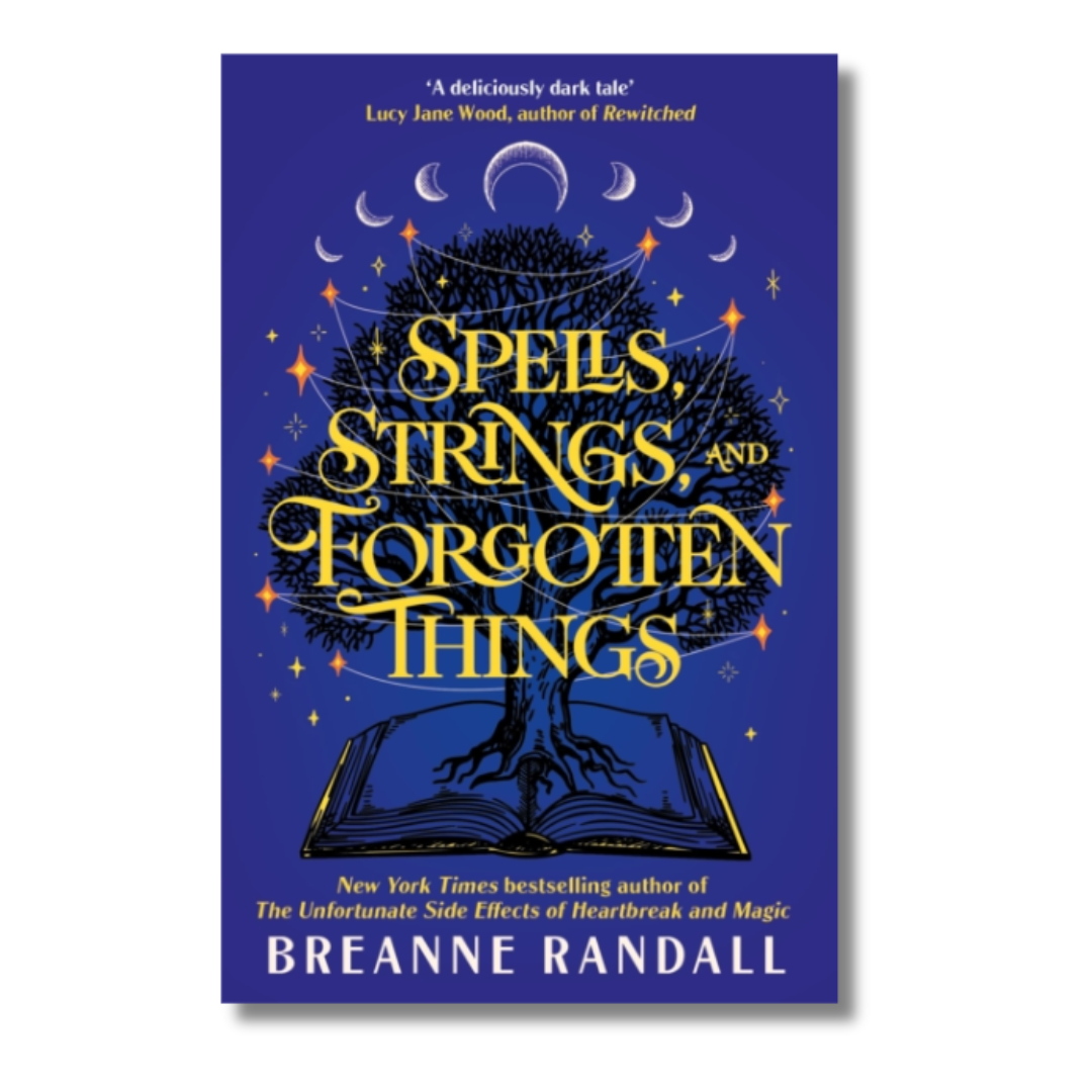 Spells, Strings and Forgotten Things – Rare Birds Books