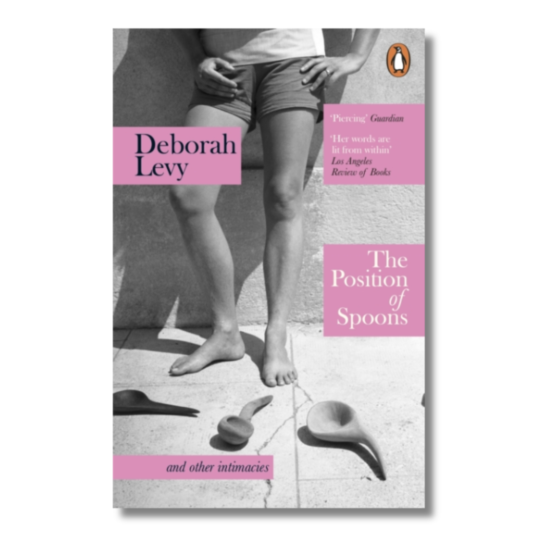 The Position of Spoons : and other intimacies – Rare Birds Books