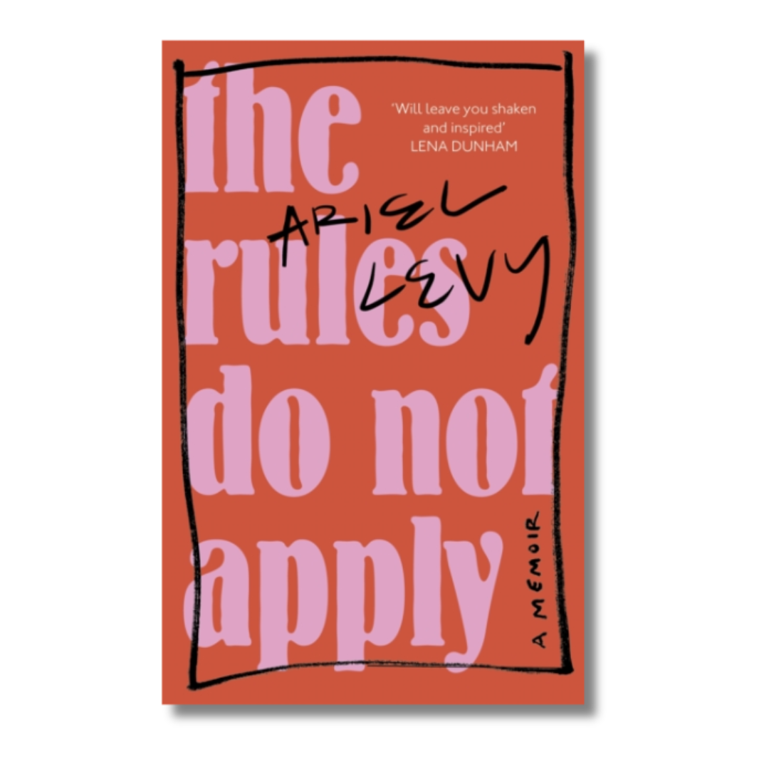 The Rules Do Not Apply – Rare Birds Books