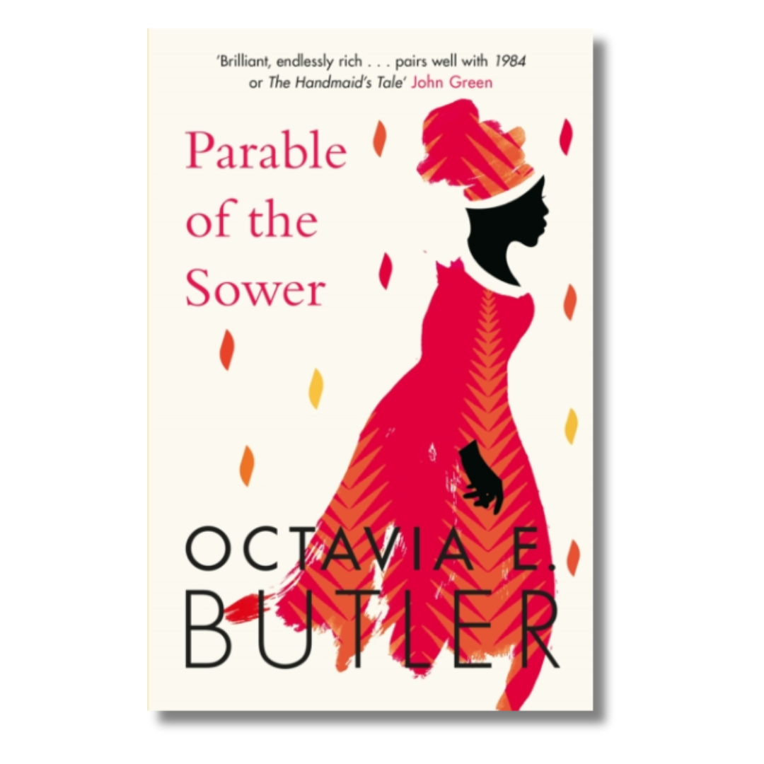 Parable of the Sower (Earthseed #1) – Rare Birds Books