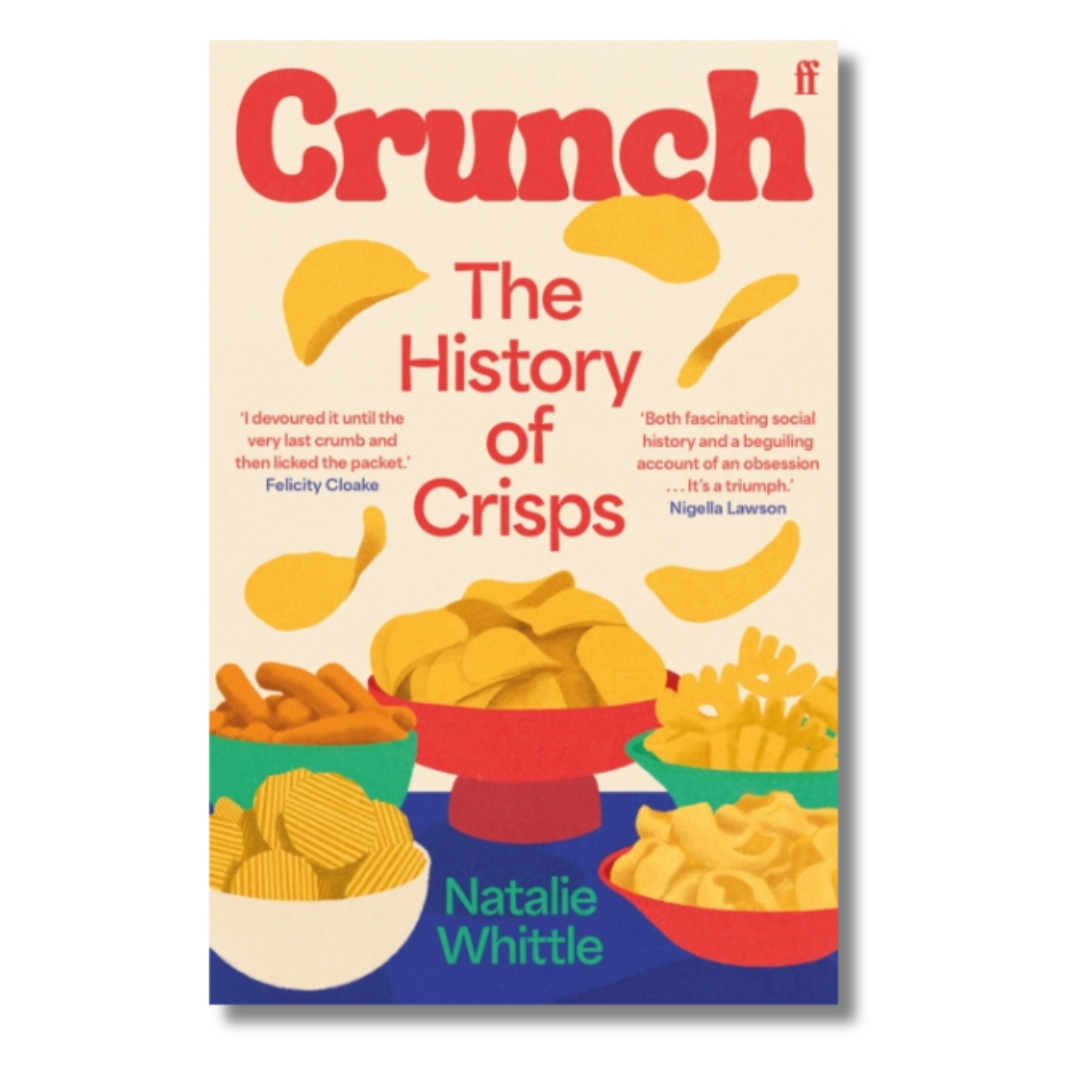 Crunch: The History of Crisps – Rare Birds Books