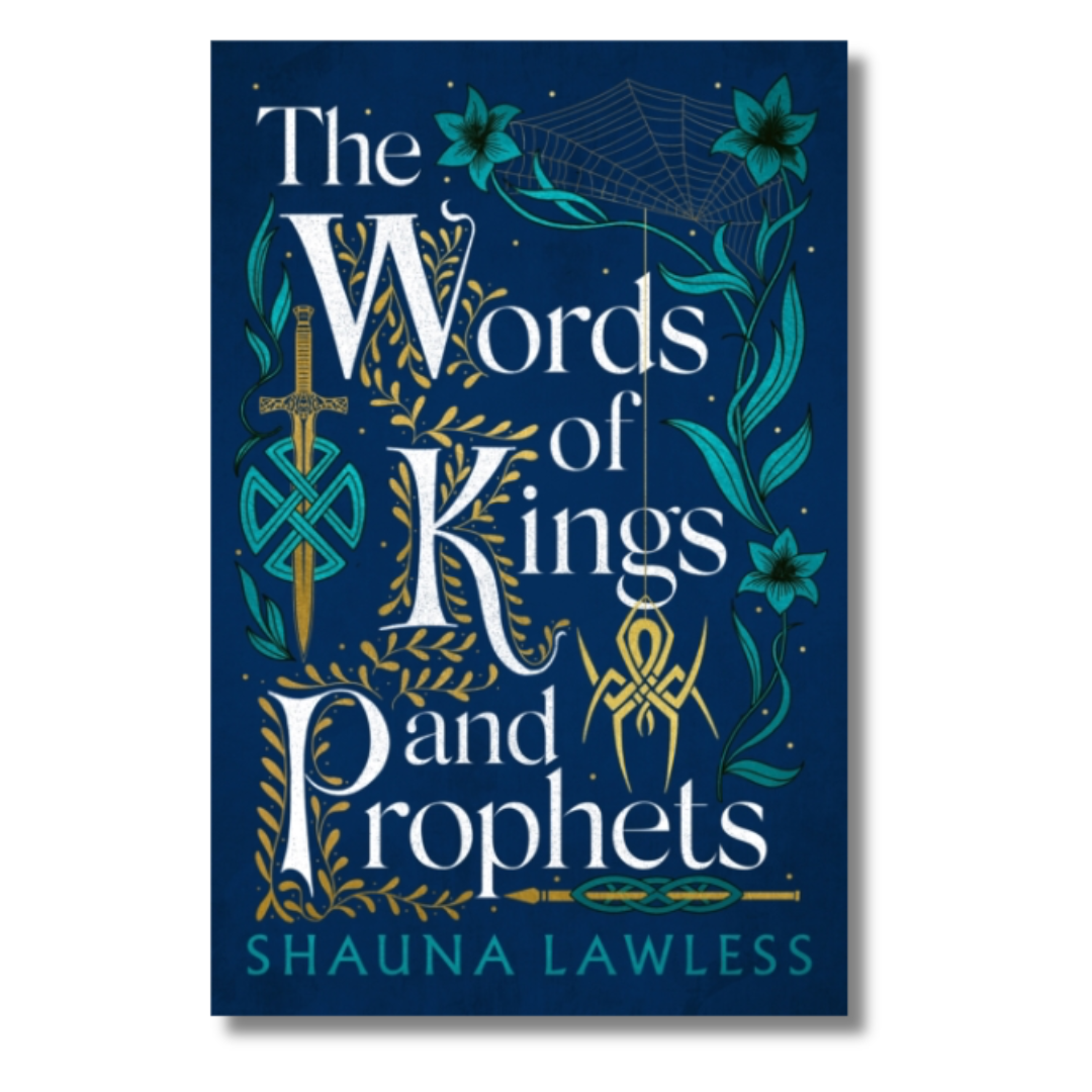 The Words of Kings and Prophets (Gael Song #2) – Rare Birds Books