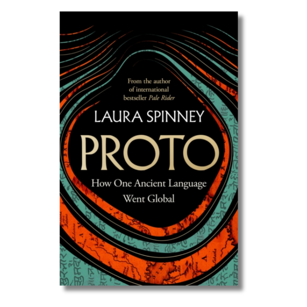 Proto : How One Ancient Language Went Global – Rare Birds Books