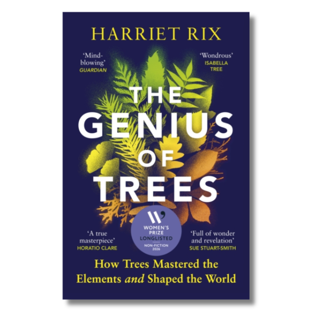 The Genius of Trees : How trees mastered the elements and shaped the w ...
