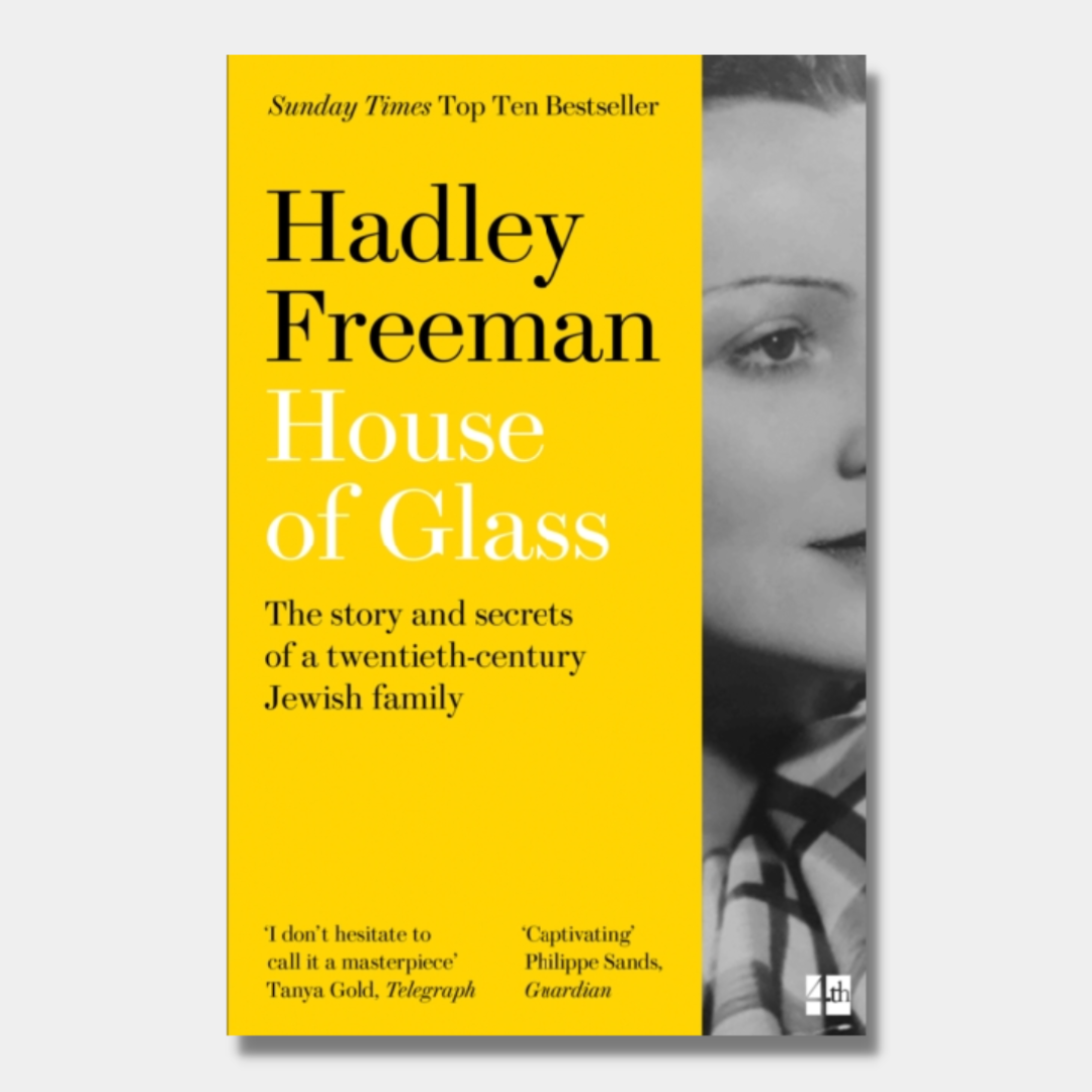 House of Glass : The Story and Secrets of a Twentieth-Century Jewish F ...