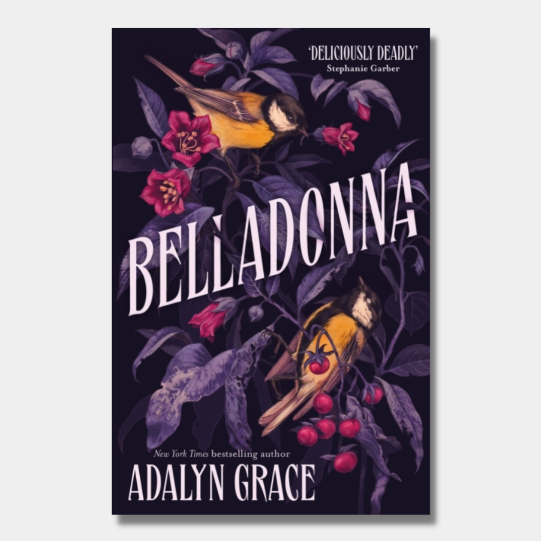 Belladonna (Belladonna #1) – Rare Birds Books
