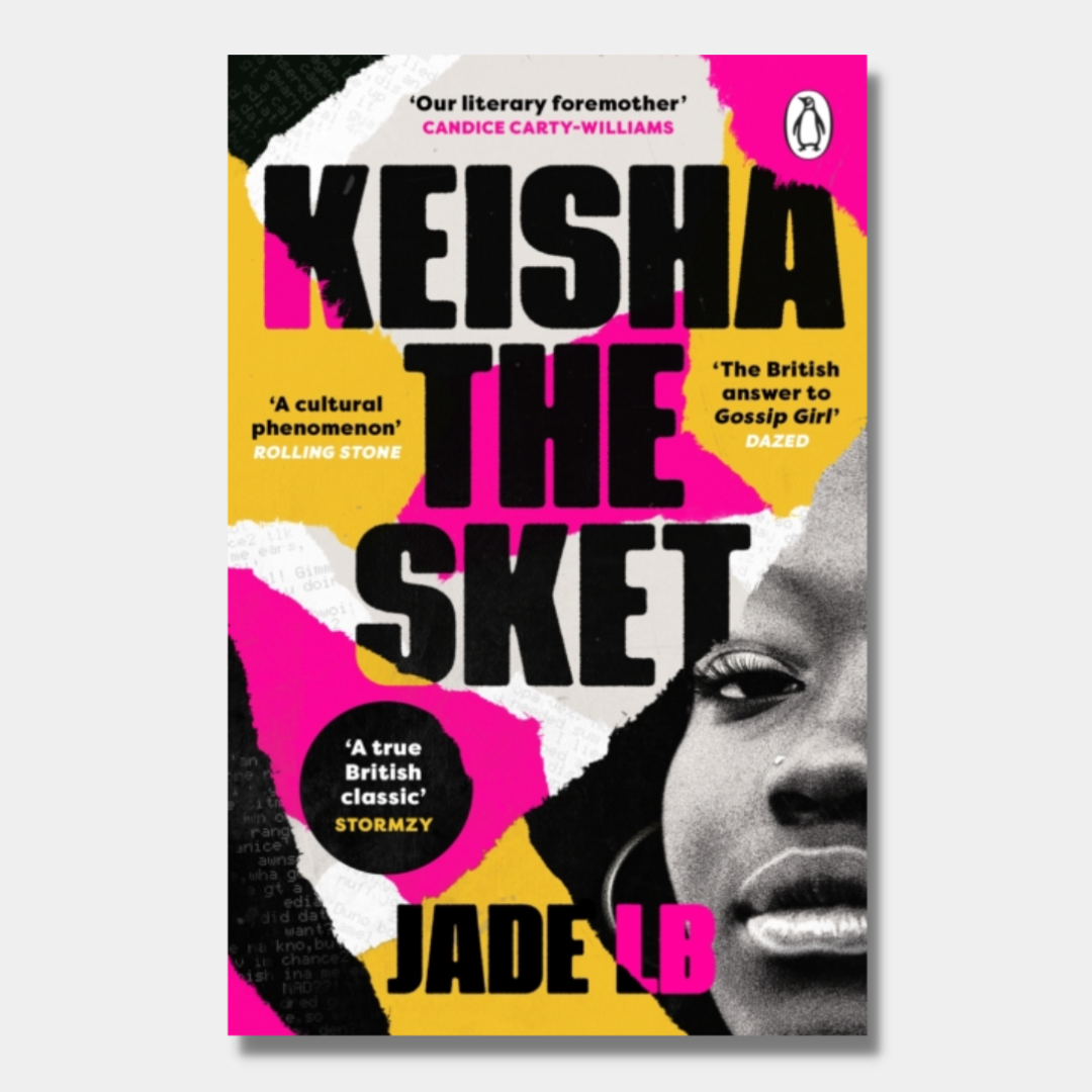 Keisha The Sket – Rare Birds Books