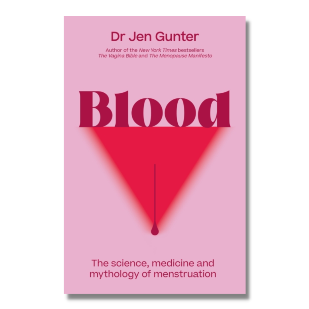 Blood : The Science, Medicine and Mythology of Menstruation – Rare ...