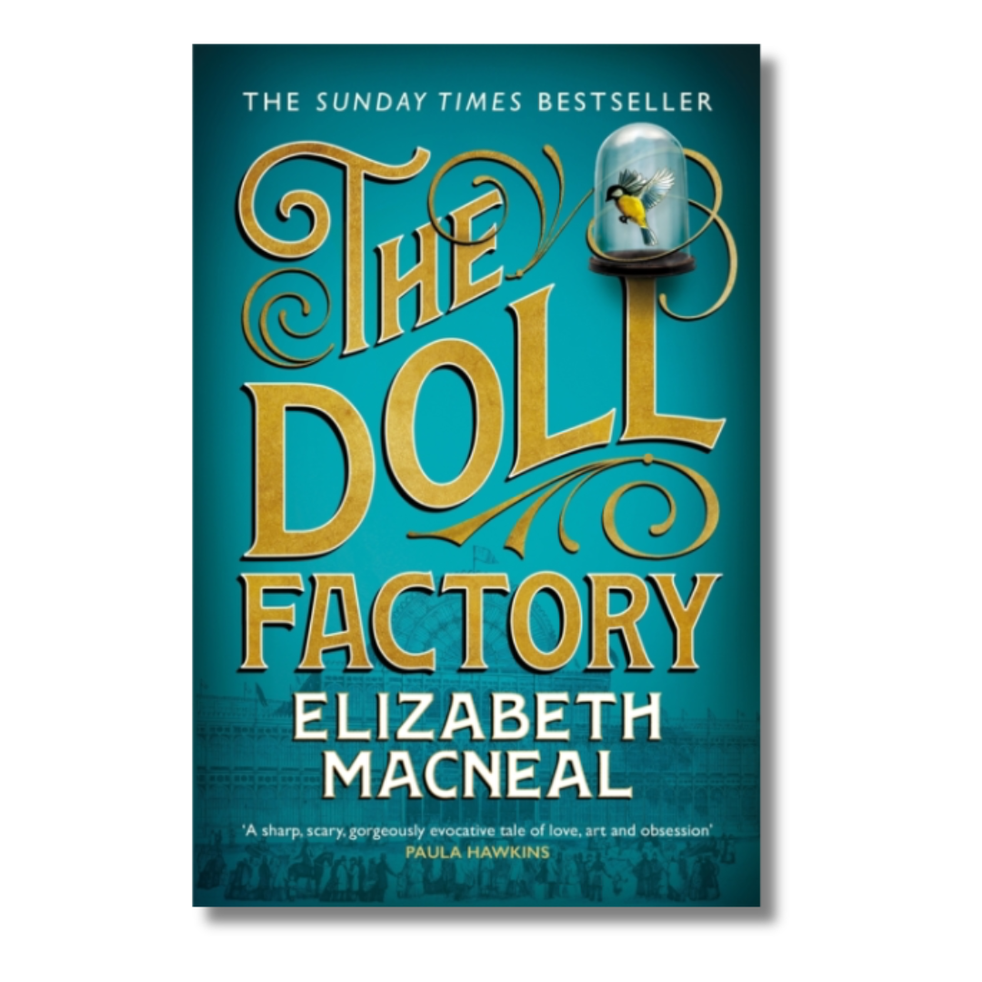 The Doll Factory – Rare Birds Books