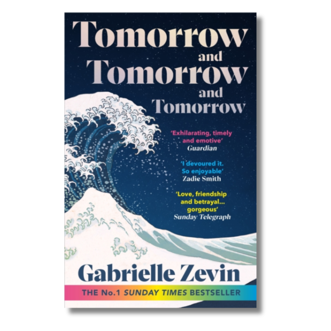 Tomorrow, and Tomorrow, and Tomorrow – Rare Birds Books